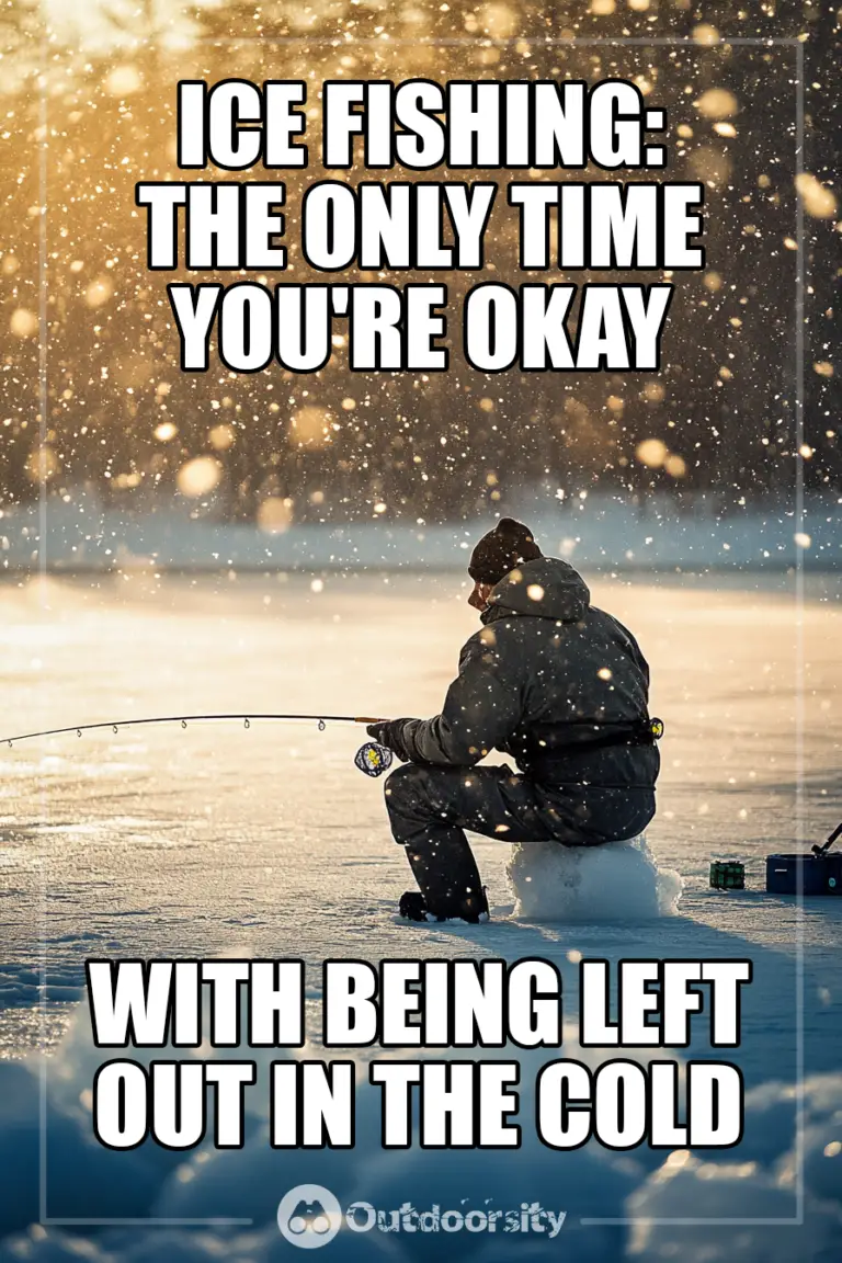 Ice Fishing Humor: 21 Winder Angling Hilarious Memes - Outdoorsity